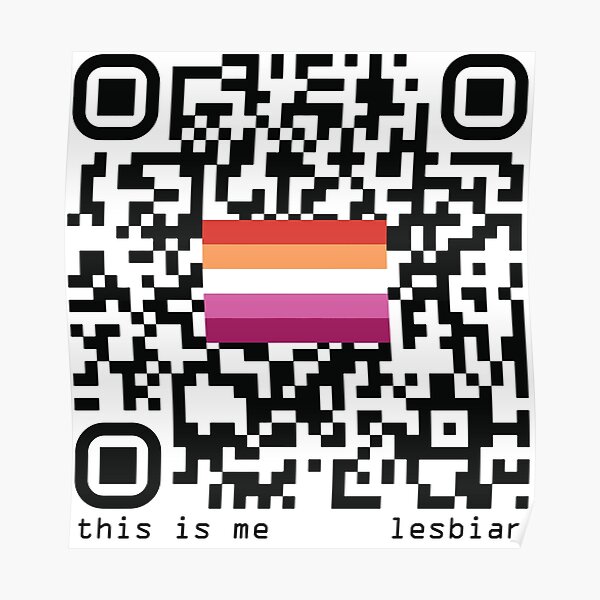 "This Is Me Pride QR Code - Lesbian" Poster for Sale by CodeCherry ...