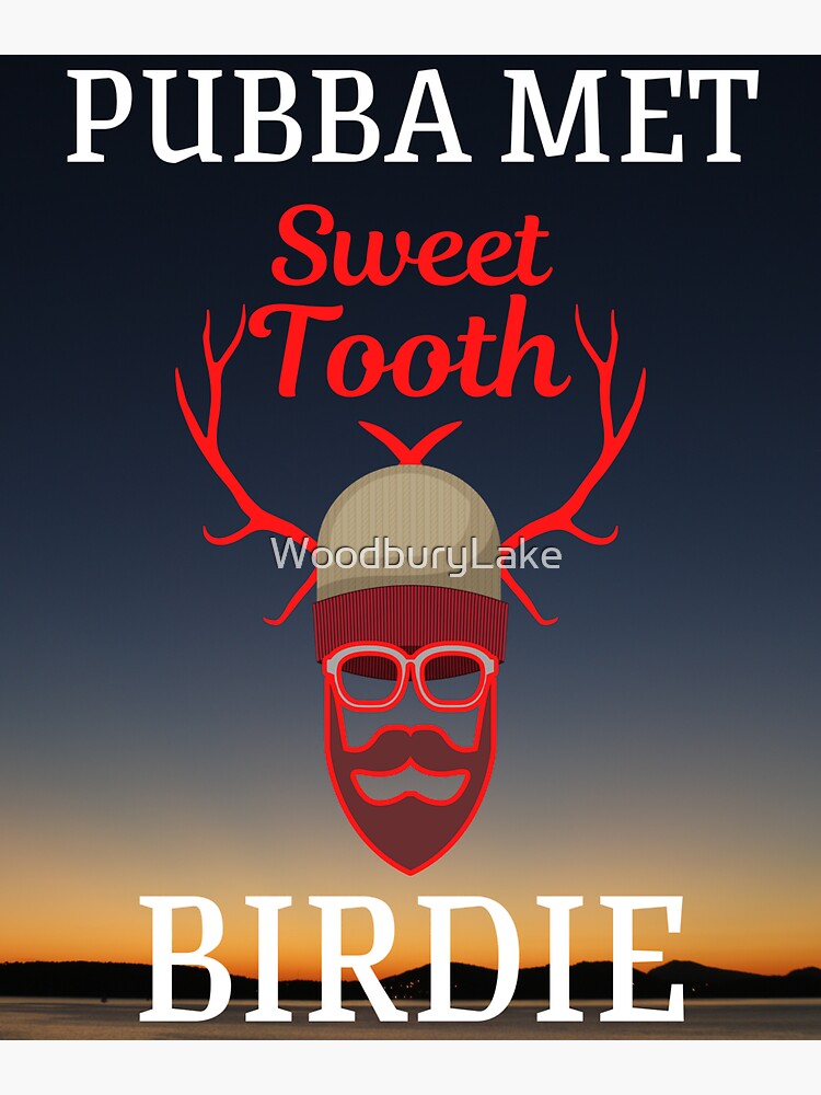"Pubba Met Birdie Sweet Tooth Netflix" Sticker for Sale by WoodburyLake ...