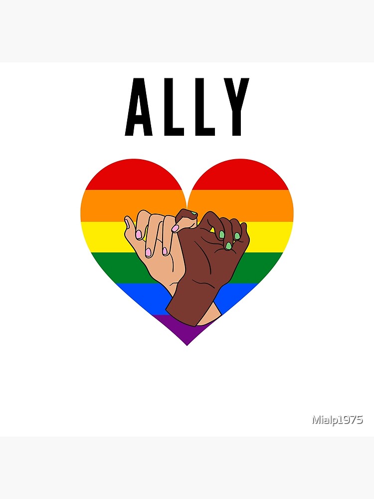 "Lgbtq+ Ally" Poster for Sale by Mialp1975 | Redbubble
