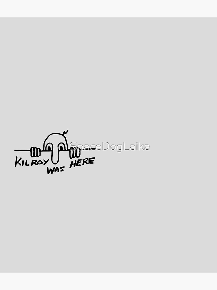 "Kilroy Was Here - World War II, WW2, Historical, History, Graffiti ...