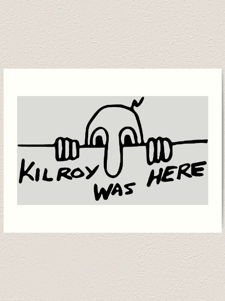 "Kilroy Was Here - World War II, WW2, Historical, History, Graffiti ...