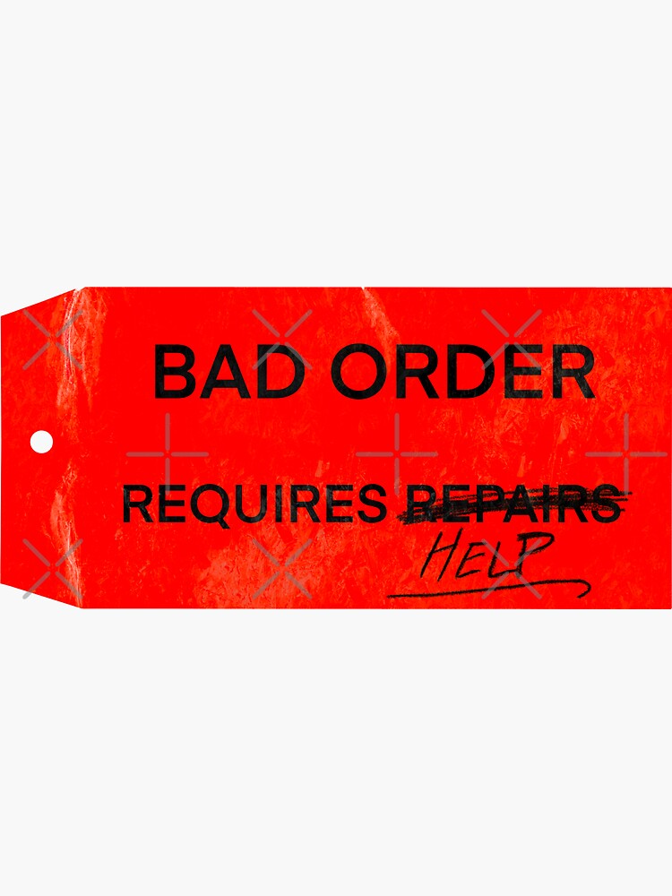 "Bad Order Tag - Sticker" Sticker for Sale by JKWorks | Redbubble