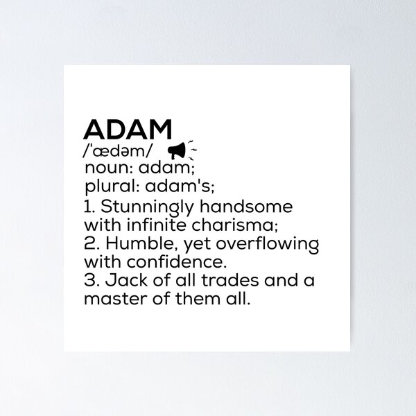 "Adam Name Definition" Poster for Sale by Teelogic | Redbubble
