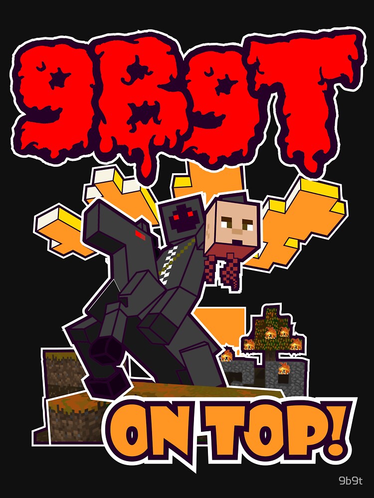 "9B9T ON TOP! 2" T-shirt for Sale by 9b9t | Redbubble | 9b9t t-shirts ...
