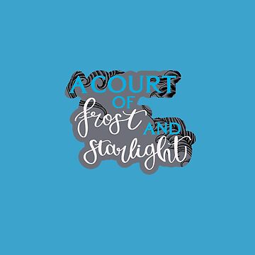"A Court of Frost and Starlight Grey With Cover Background Logo (ACOFAS ...