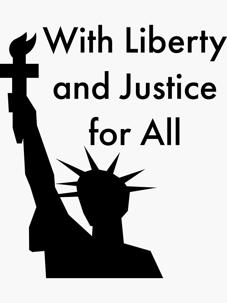Statue Of Liberty With Liberty And Justice For All Patriotic