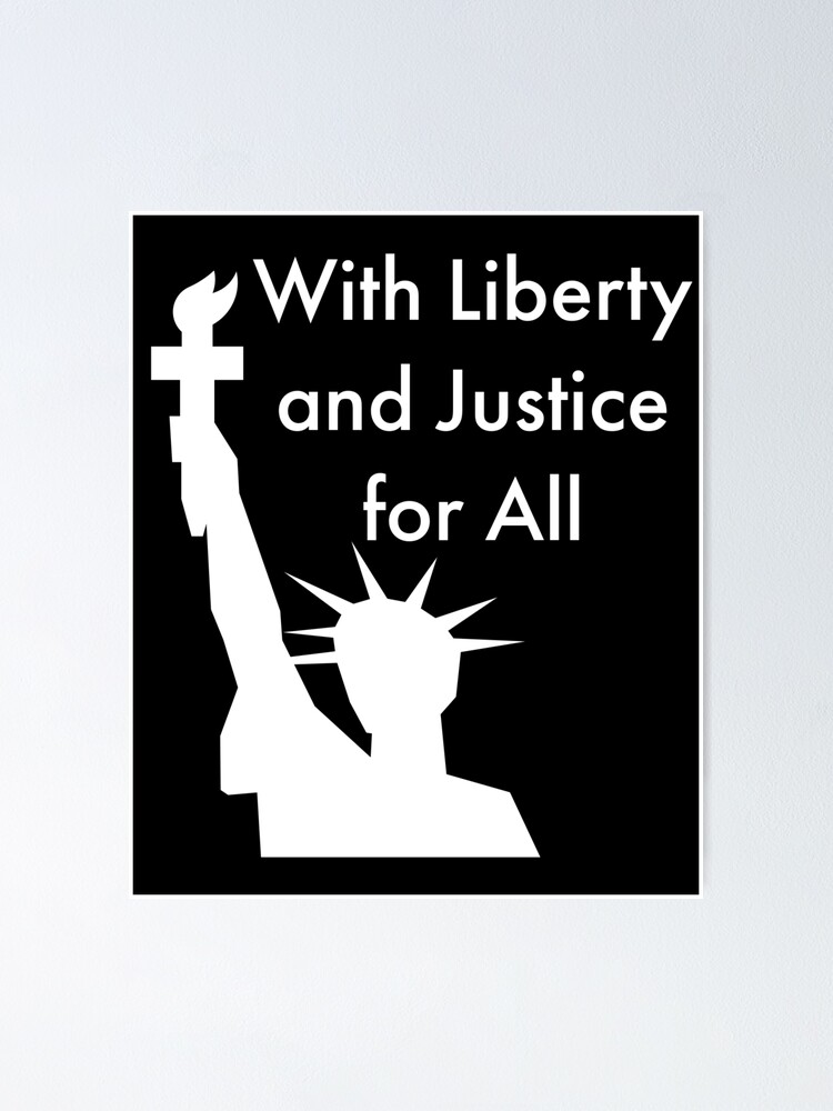 "Statue of Liberty With liberty and justice for all - Patriotic" Poster ...