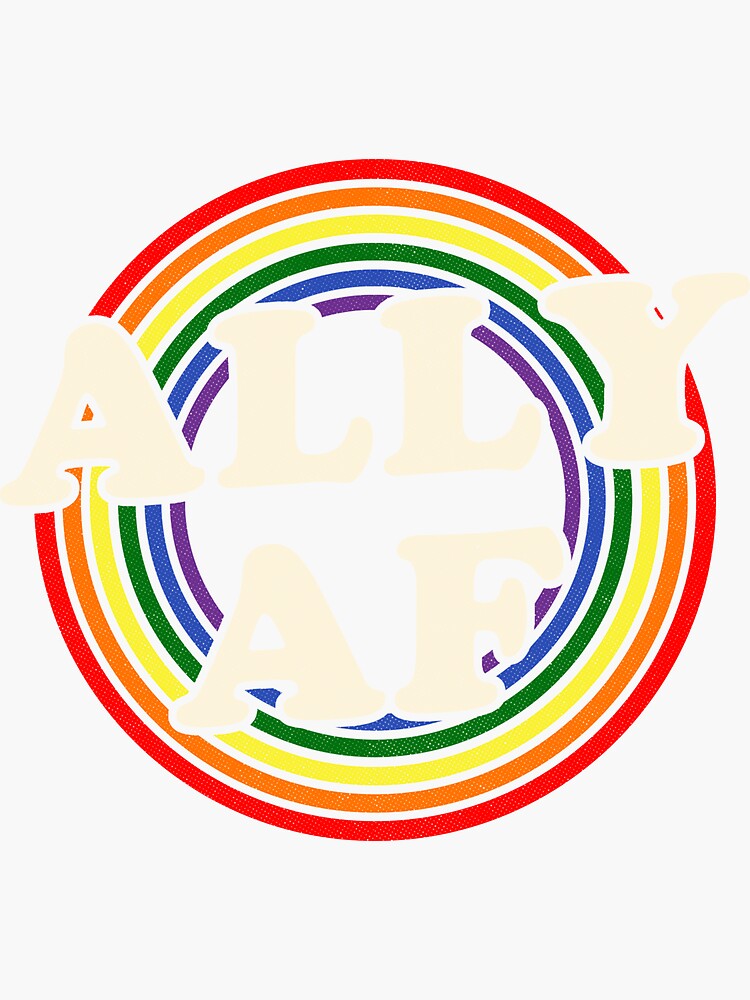 "Ally AF - Gay Pride Month LGBT Rainbow" Sticker for Sale by ...