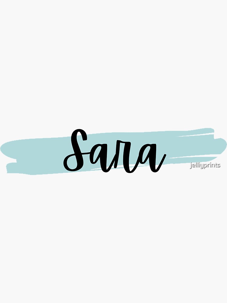 "Sara Name Calligraphy " Sticker by jelliyprints | Redbubble