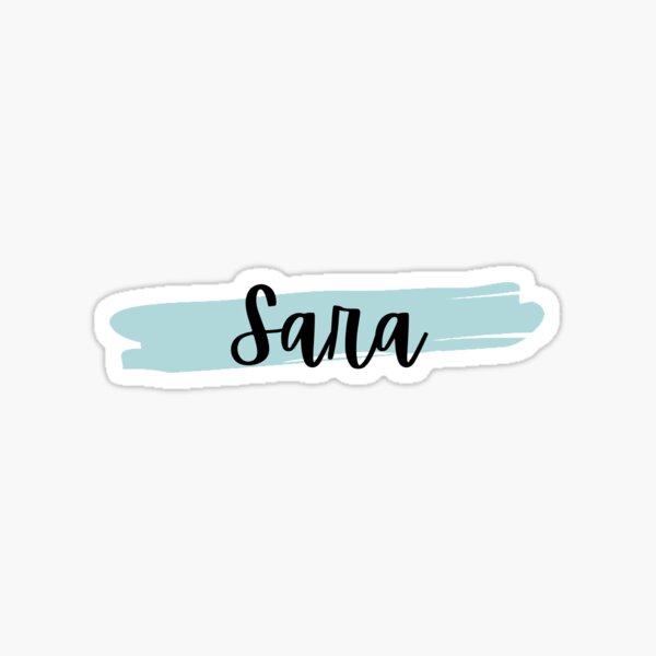 "Sara Name Calligraphy " Sticker by jelliyprints | Redbubble