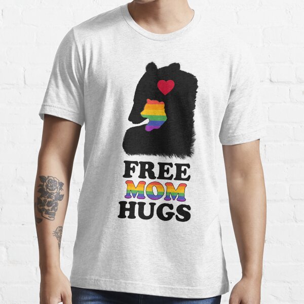 "Free Mom Hugs LGBT Pride" T-shirt for Sale by hamzaPlanet | Redbubble ...