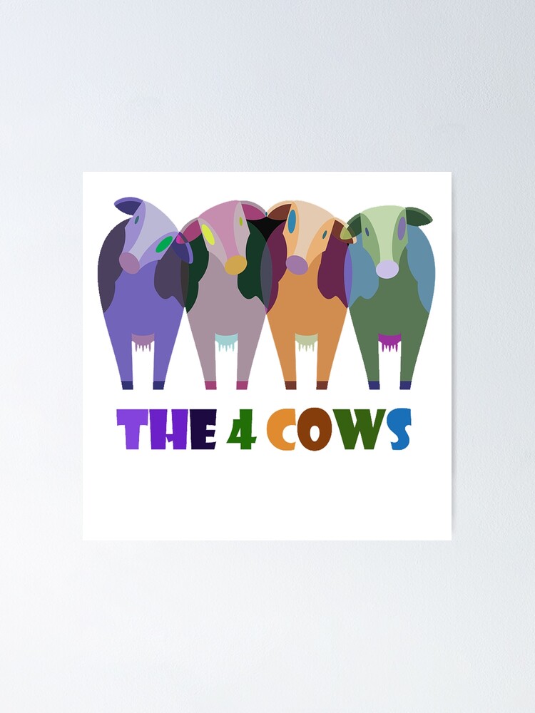 "The 4 Cows Design" Poster for Sale by abdelhamid85 | Redbubble