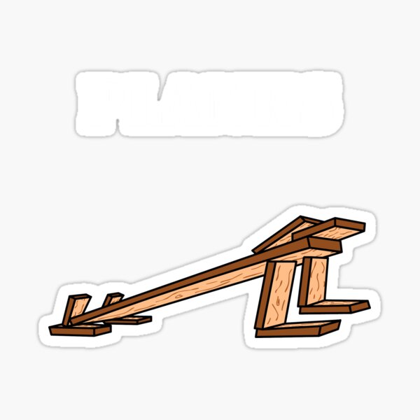 "PLANKS" Sticker for Sale by robotghost | Redbubble