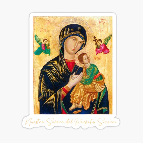 "Nuestra Señora del Perpetuo Socorro" Sticker for Sale by LeoZitro ...