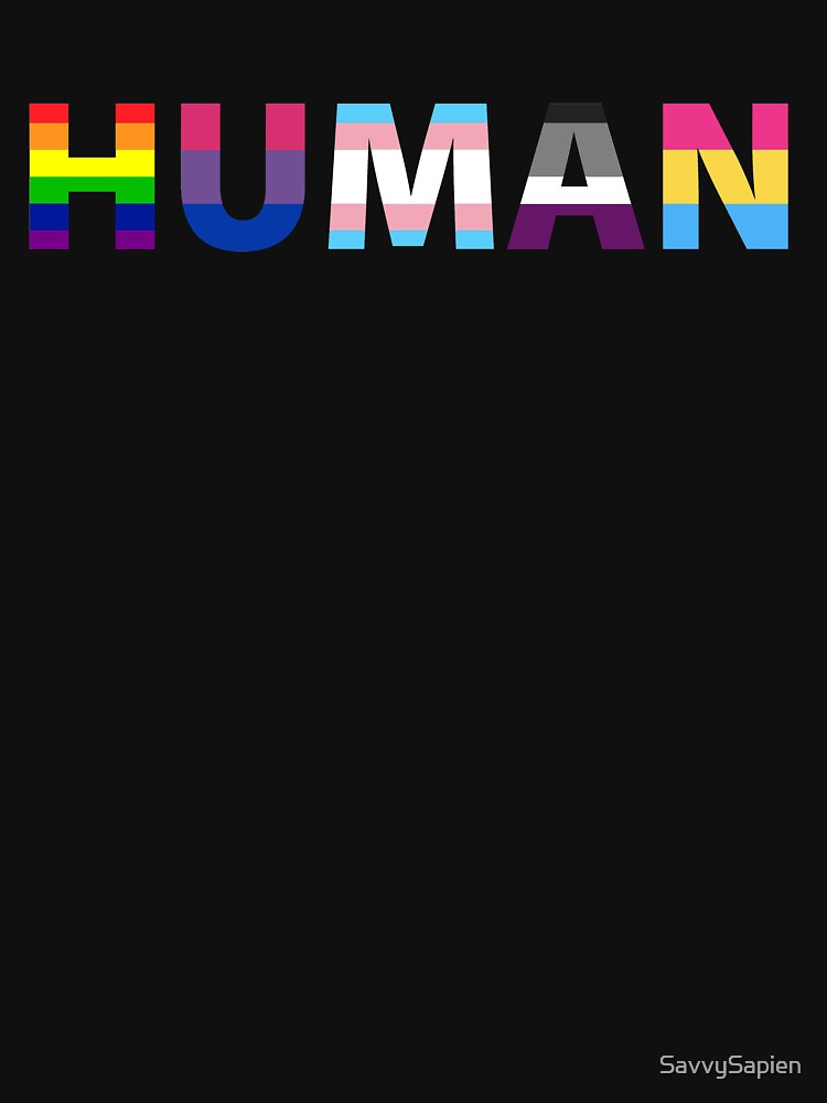 "Human Pride Flags - We Are All Human - Rainbow, Pride, Human After All ...