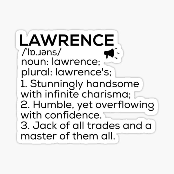 "Lawrence Name Definition" Sticker for Sale by Teelogic | Redbubble