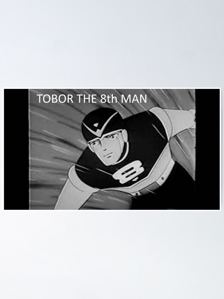 "Tobor the 8th Man" Poster by joycesander | Redbubble