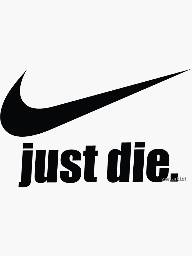 "Why even try when you can just... DIE- Meme goodies" Sticker by ...