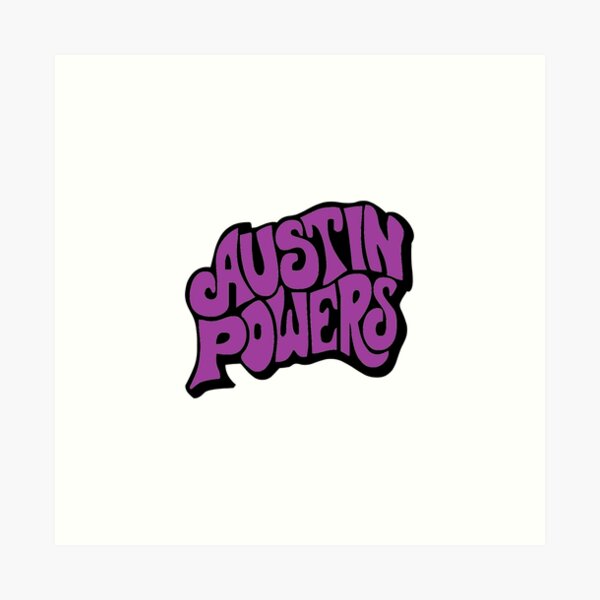 "Austin Powers Logo" Art Print for Sale by designedbylils | Redbubble