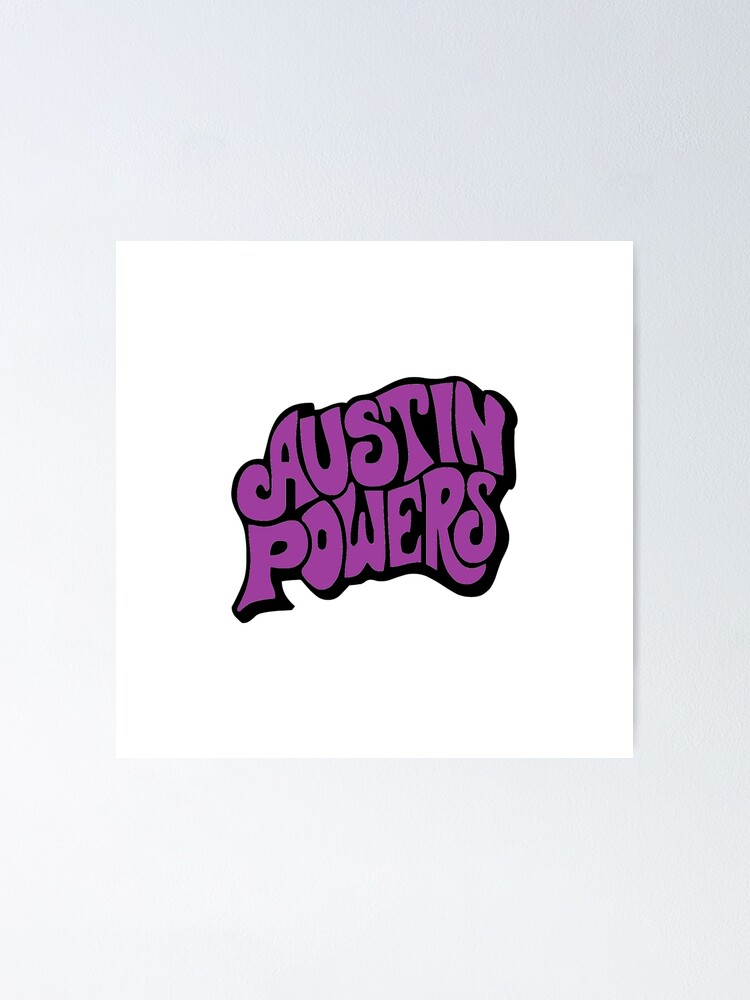 "Austin Powers Logo" Poster by designedbylils | Redbubble