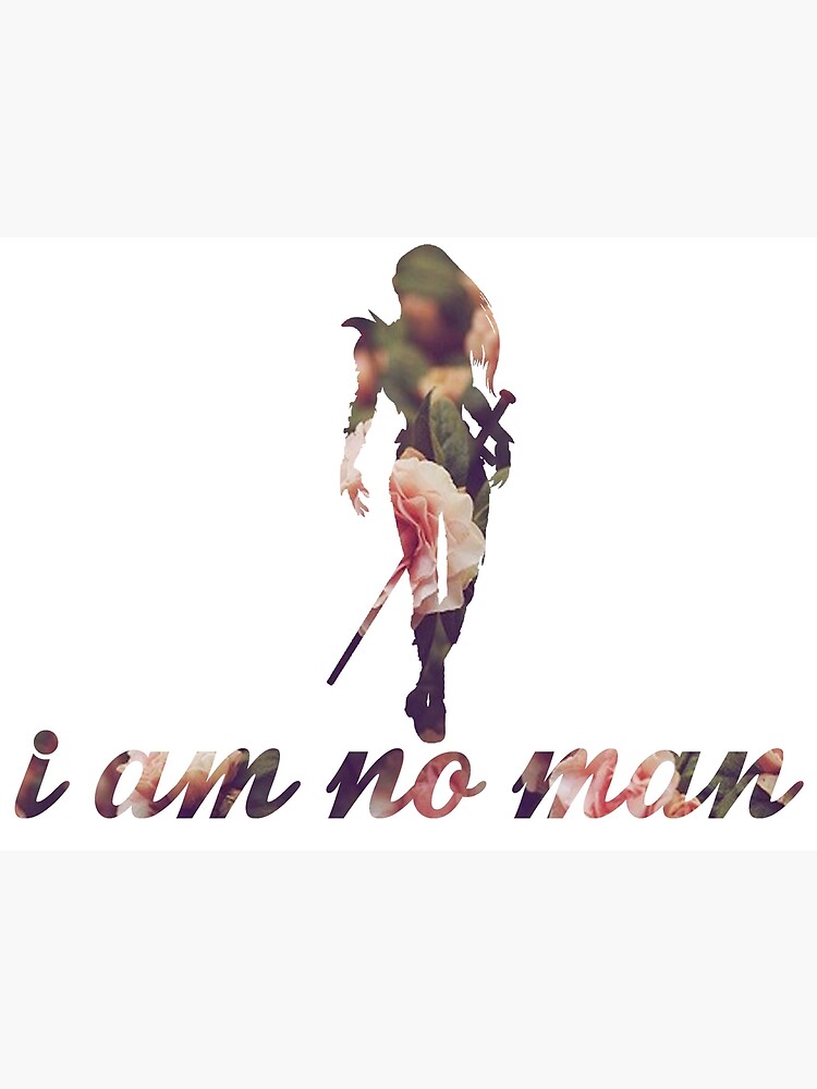 "I Am No Man - Design 2" Art Print for Sale by paperbouquet | Redbubble