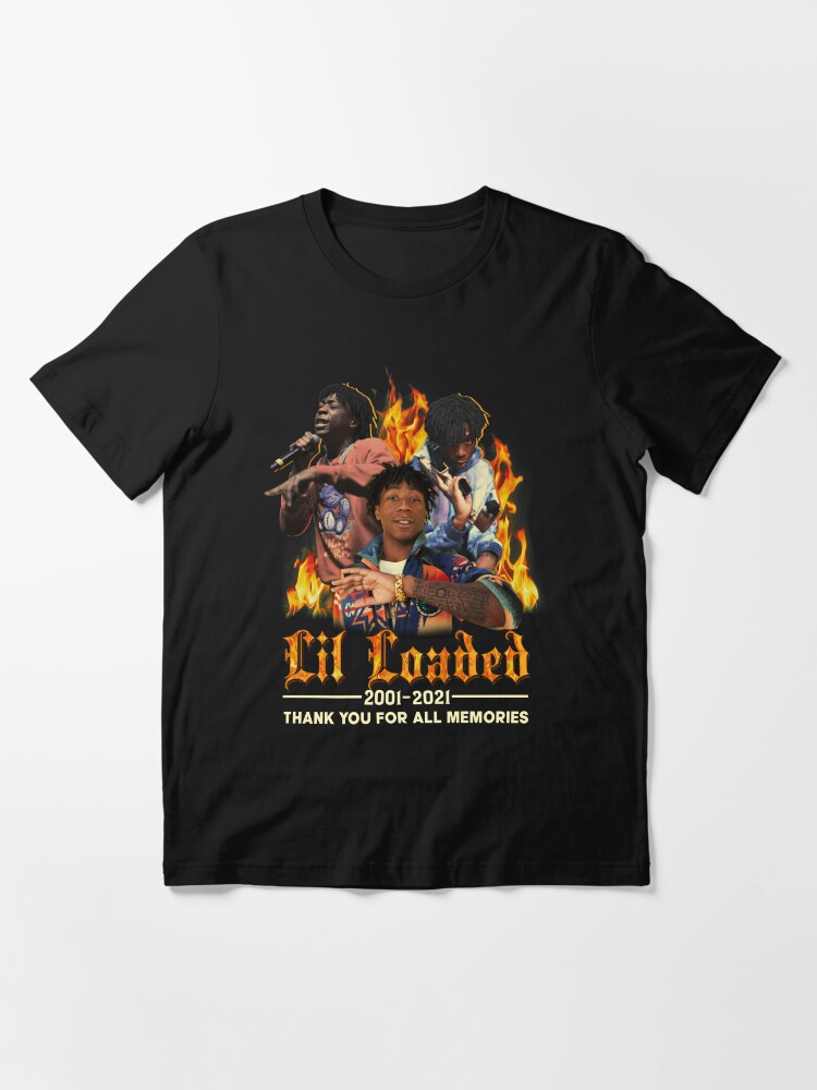 "Lil Loaded, RIP Lil Loaded" T-shirt for Sale by Yano43 | Redbubble ...