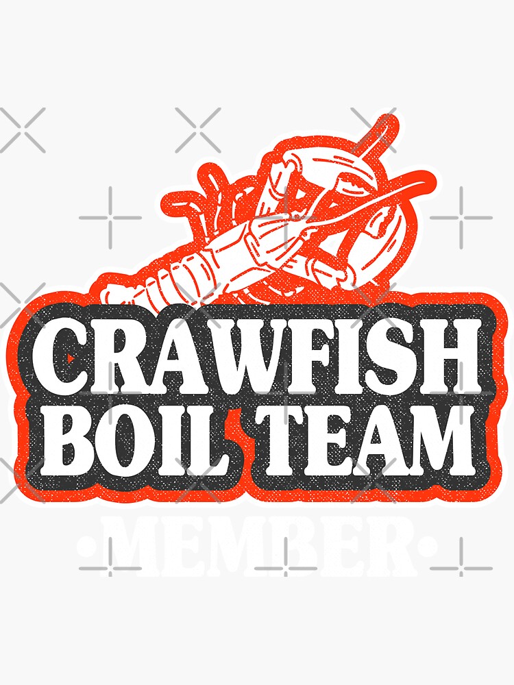 "Crawfish Boil Team Member Funny Crawfish" Sticker for Sale by Stronzi ...