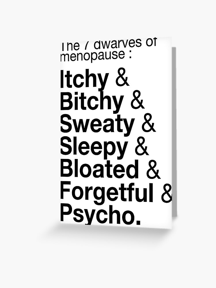 "The Seven Dwarves Of Menopause" Greeting Card for Sale by makari ...