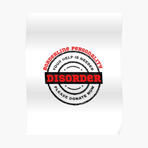 "borderline personality disorder" Poster by ArqaStore | Redbubble