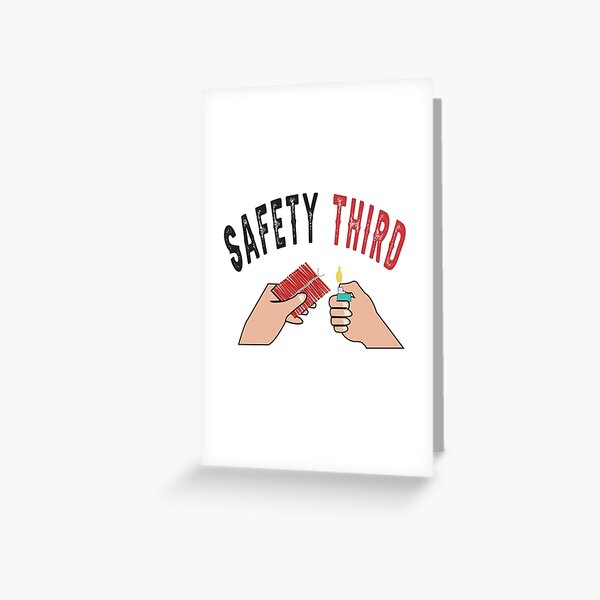 "fireworks Safety Third shirt, safety third mask, safety third sticker ...