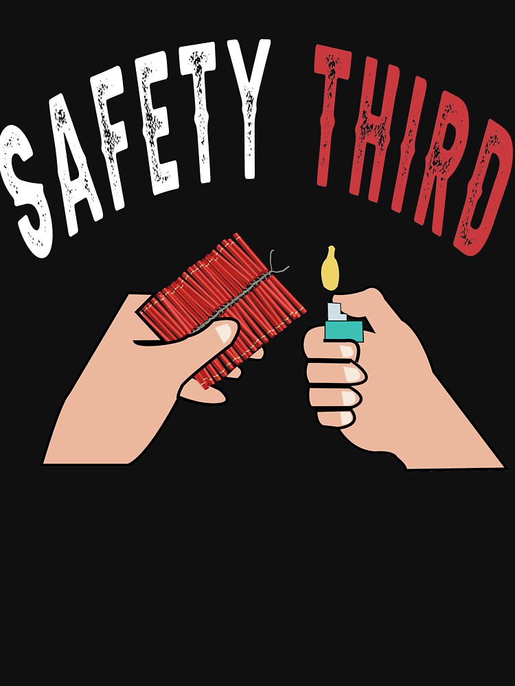 "fireworks Safety Third shirt, safety third mask, safety third sticker ...