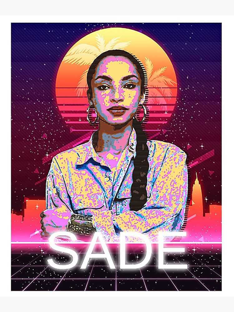"Sade" Poster by Cynthiajack | Redbubble