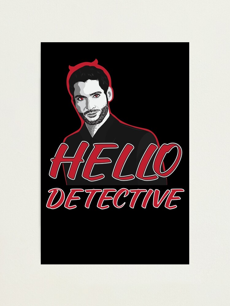 Lámina fotográfica «Lucifer Morningstar Hello Detective Design para ...