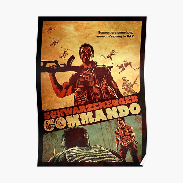 "COMMANDO" Poster for Sale by MrFoz | Redbubble