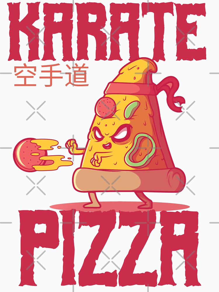 "Karate Pizza Funny Pizza " T-shirt for Sale by copticcast | Redbubble ...