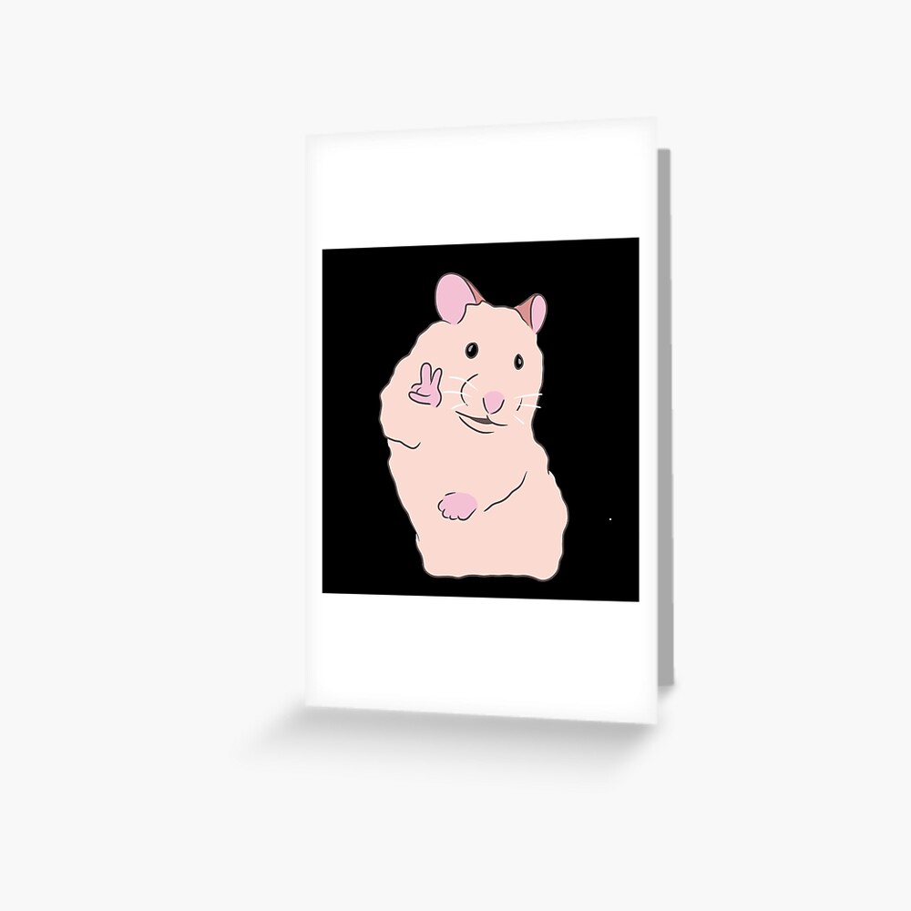 "Hamster peace sign meme" Greeting Card by Pauli- | Redbubble