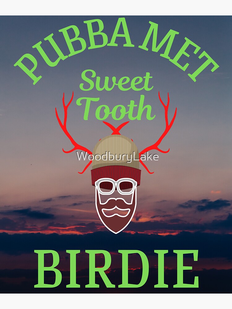"Pubba Met Birdie Sweet Tooth " Sticker for Sale by WoodburyLake ...