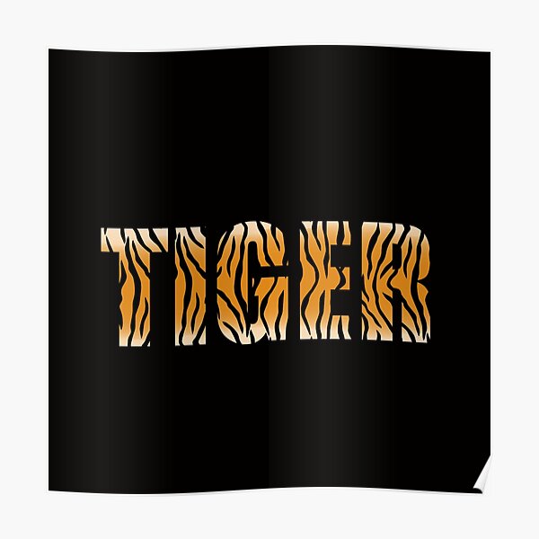 "Hi tiger of the jungle " Poster for Sale by Petra311266 | Redbubble