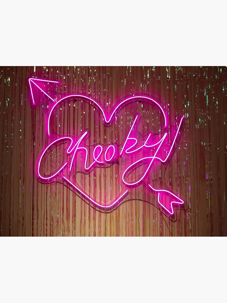"Neon Sign Cheeky" Poster for Sale by Spiritualmagic | Redbubble