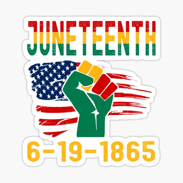 "Juneteenth" Sticker by darikamc | Redbubble