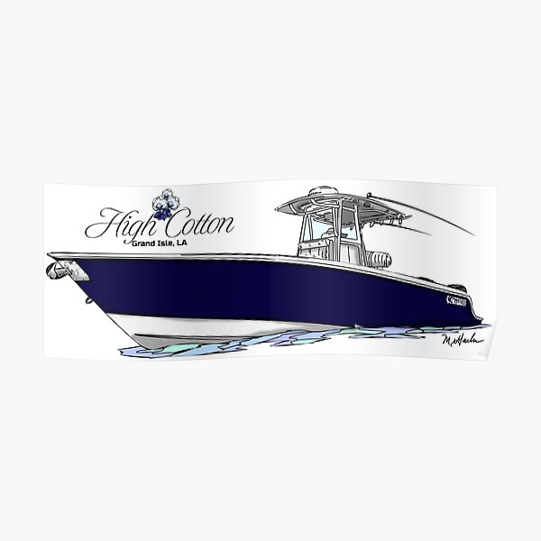 "High cotton 32 Contender Center Console" Poster by Statepallets ...