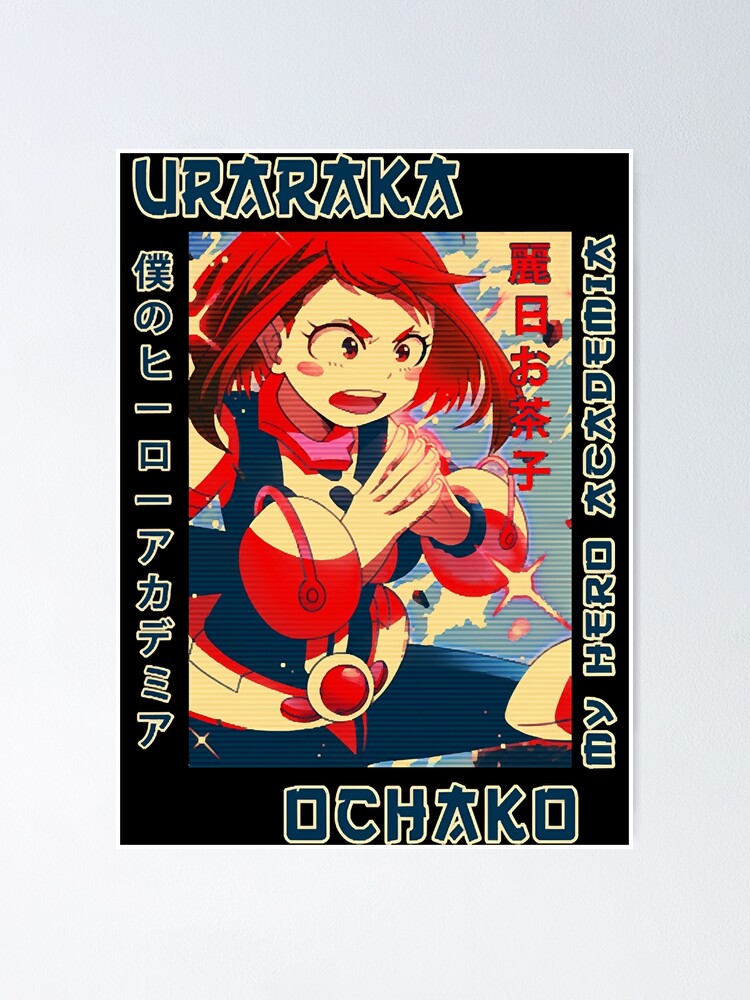 Póster «Mi héroe Academia Anime - Uraraka Ochako» de uwMacklyn1 | Redbubble