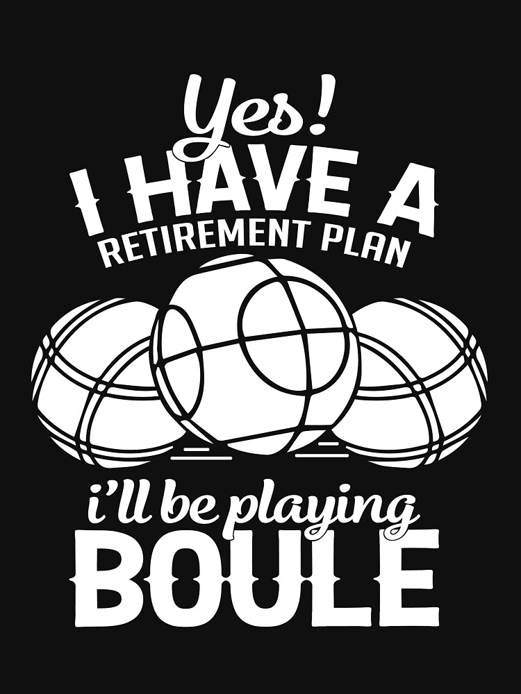 "Boule Gift Ideas" T-shirt for Sale by HBFunshirts | Redbubble | boule ...