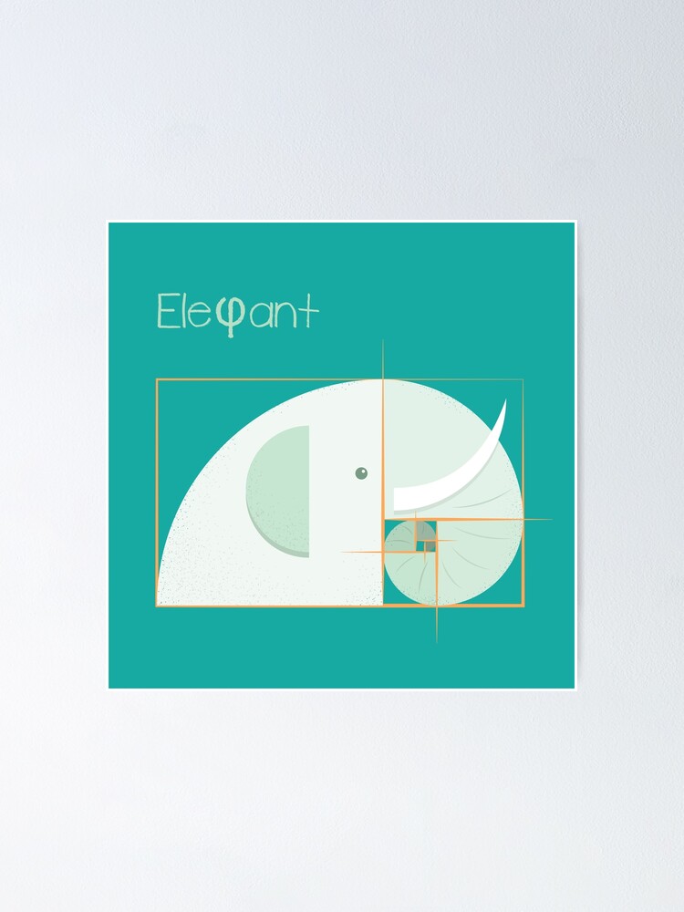 "Elephant Fibonacci Golden ratio Cute funny geek illustration" Poster ...