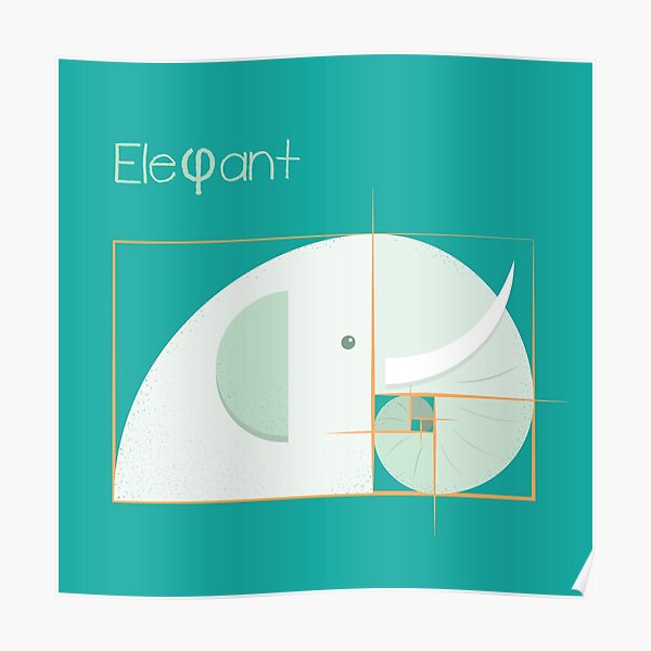"Elephant Fibonacci Golden ratio Cute funny geek illustration" Poster ...