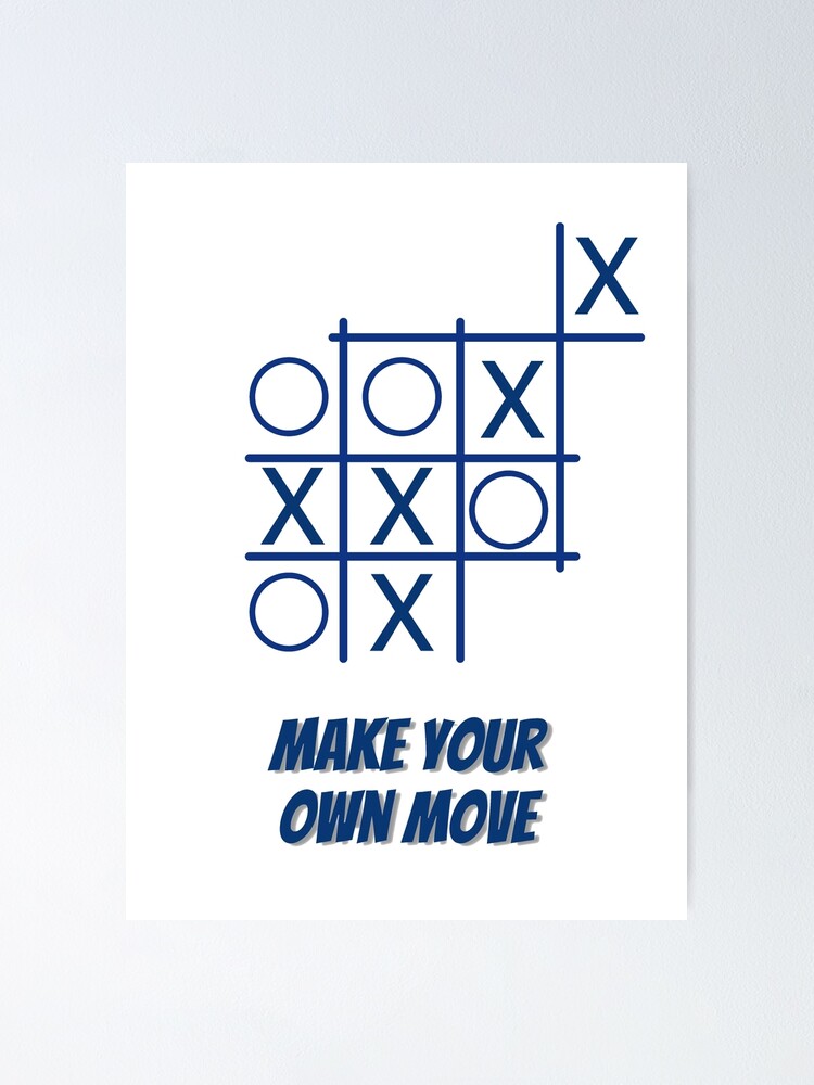 "Tic Tac Toe game" Poster for Sale by MakeTrendy | Redbubble