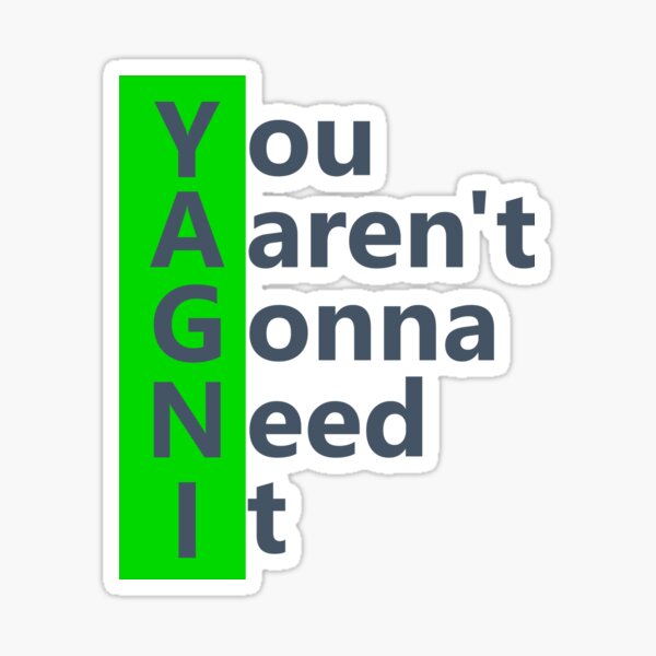 "Yagni clean code" Sticker for Sale by yourgeekside | Redbubble