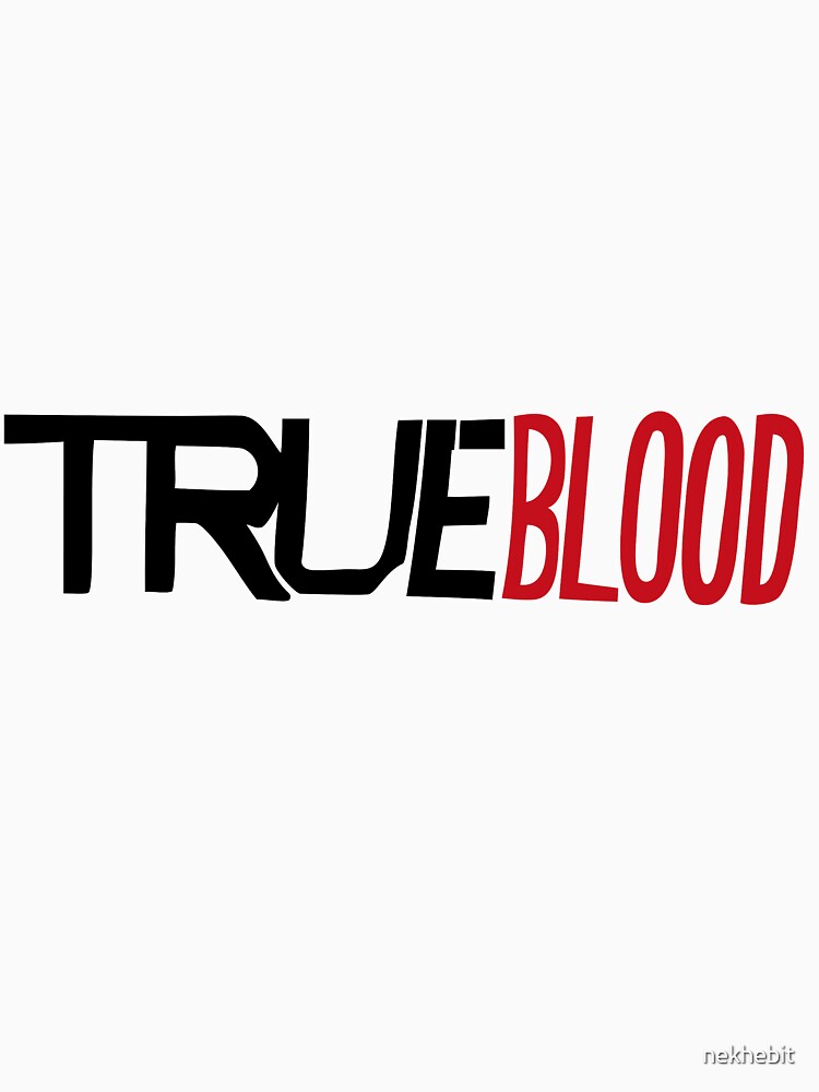 "True Blood" T-shirt for Sale by nekhebit | Redbubble | true blood t-shirts