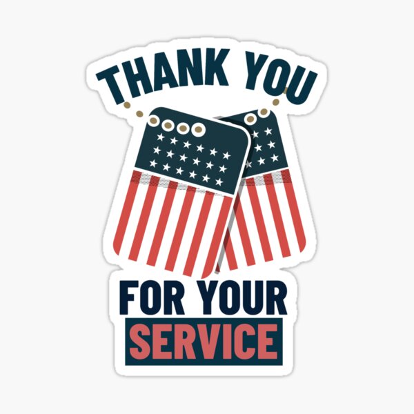 "Thank you for your service" Sticker for Sale by ketankh | Redbubble