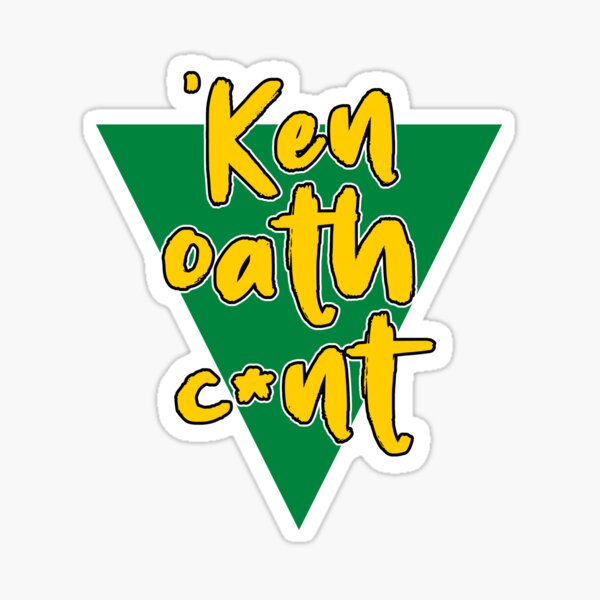Ken Oath Australian Phrase Bogan Aussie Meme Sticker By Captain ken-oath-australian-phrase-bogan-aussie-meme-sticker-by-captain